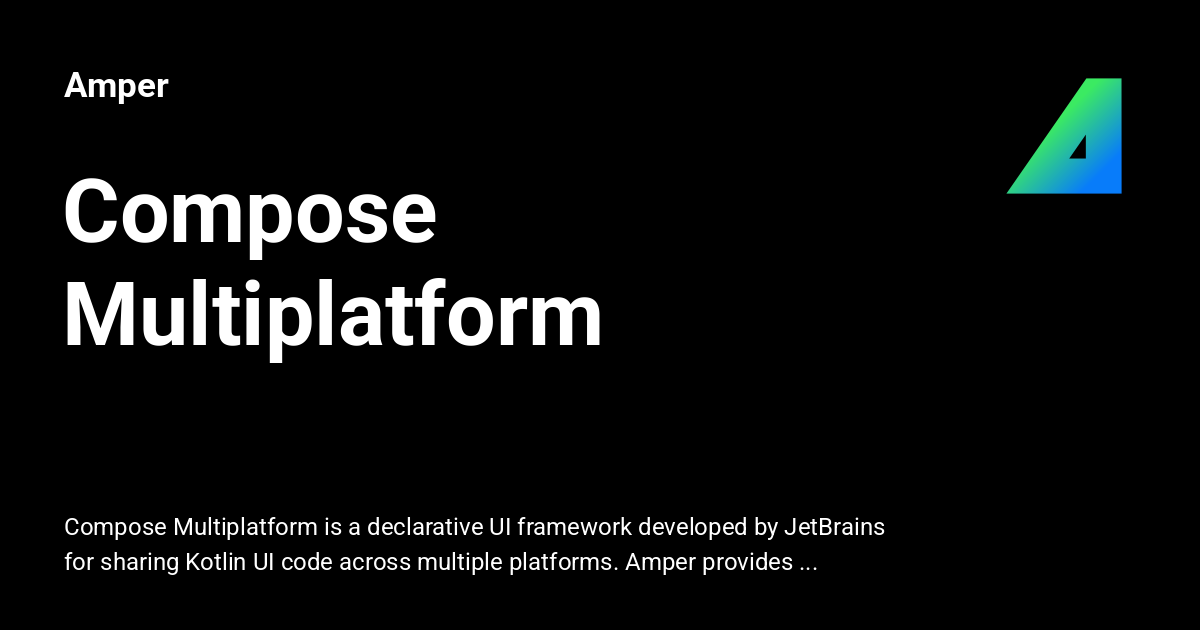 Compose Multiplatform - Amper
