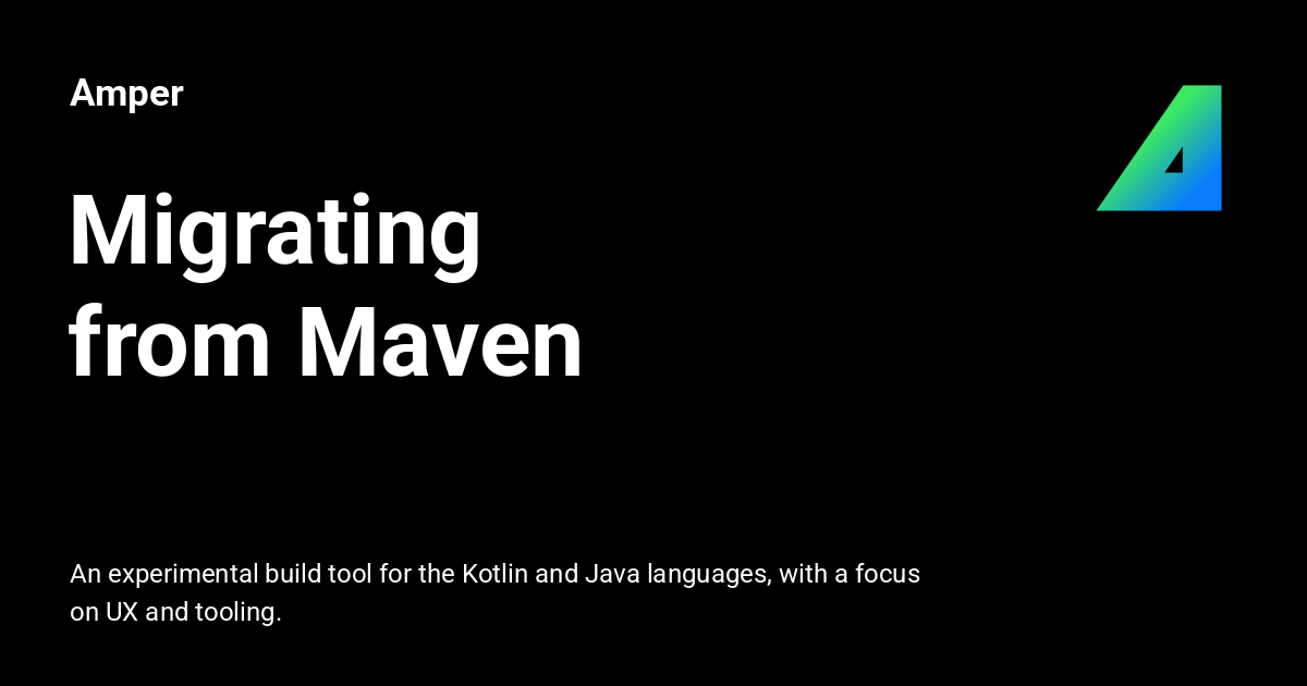 Migrating from Maven - Amper